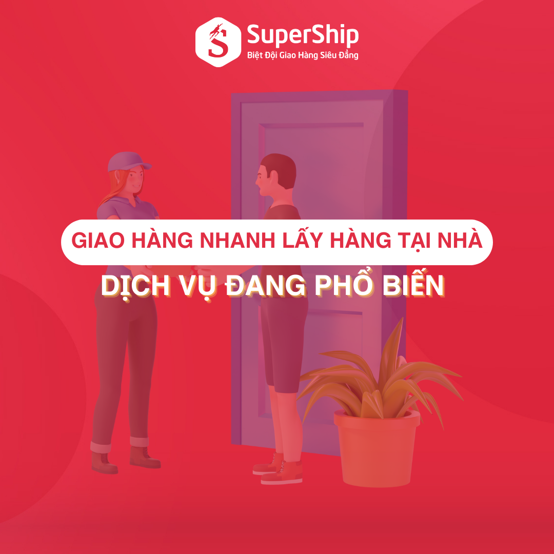 Dịch Vụ Giao Hàng Nào Rẻ Nhất - SuperShip Việt Nam