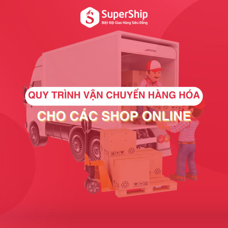Dịch Vụ Ship COD - Miễn Phí COD Chỉ Có Tại SuperShip